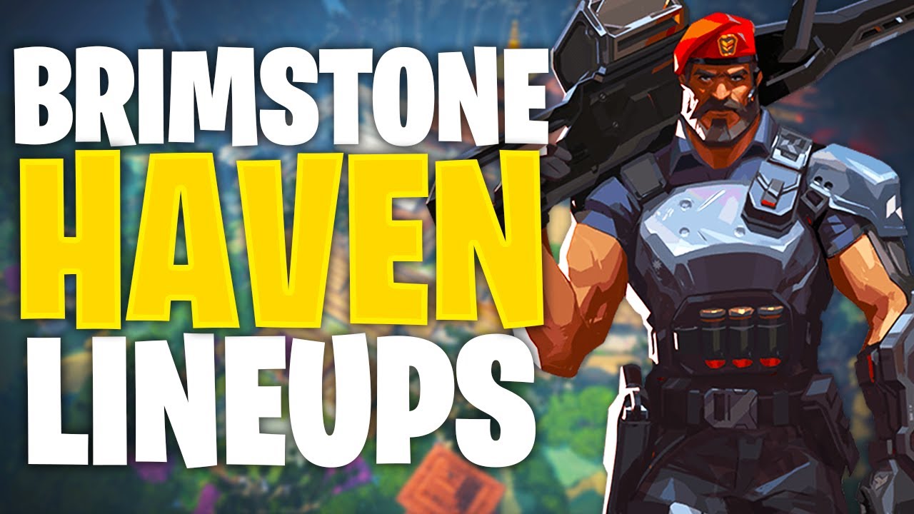 Brimstone Haven Lineups VALORANT 2023 - YouTube