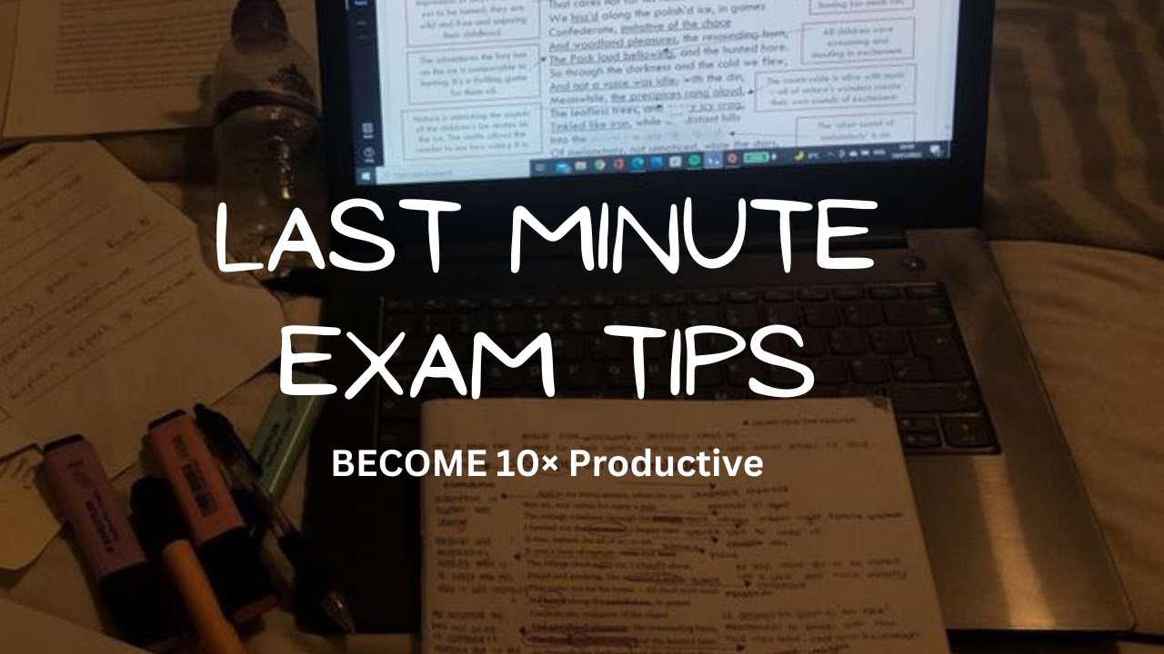 Last minute exam tips: Get productive, stop stressing #examtips - YouTube