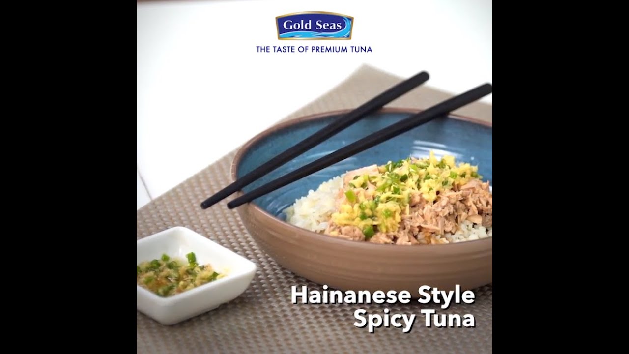 Gold Seas Premium Tuna - Hainanese Style Spicy Tuna - YouTube