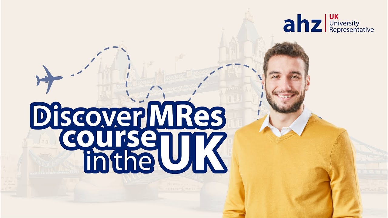 Everything You Need to Know About the MRes Course in the UK – Study ...