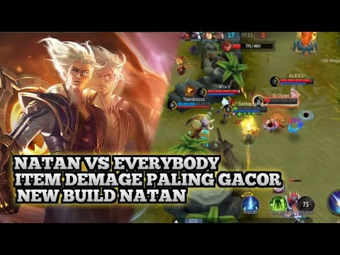 NEW BUILD 2023 NATAN VS EVERYBODY ITEM PALING GACOR - NATAN MLBB - YouTube