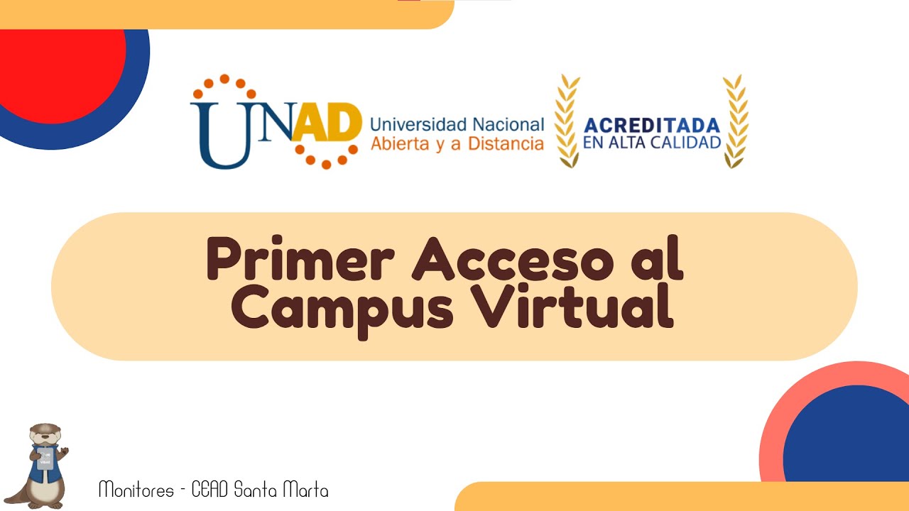 Primer Acceso al Campus Virtual - UNAD - YouTube