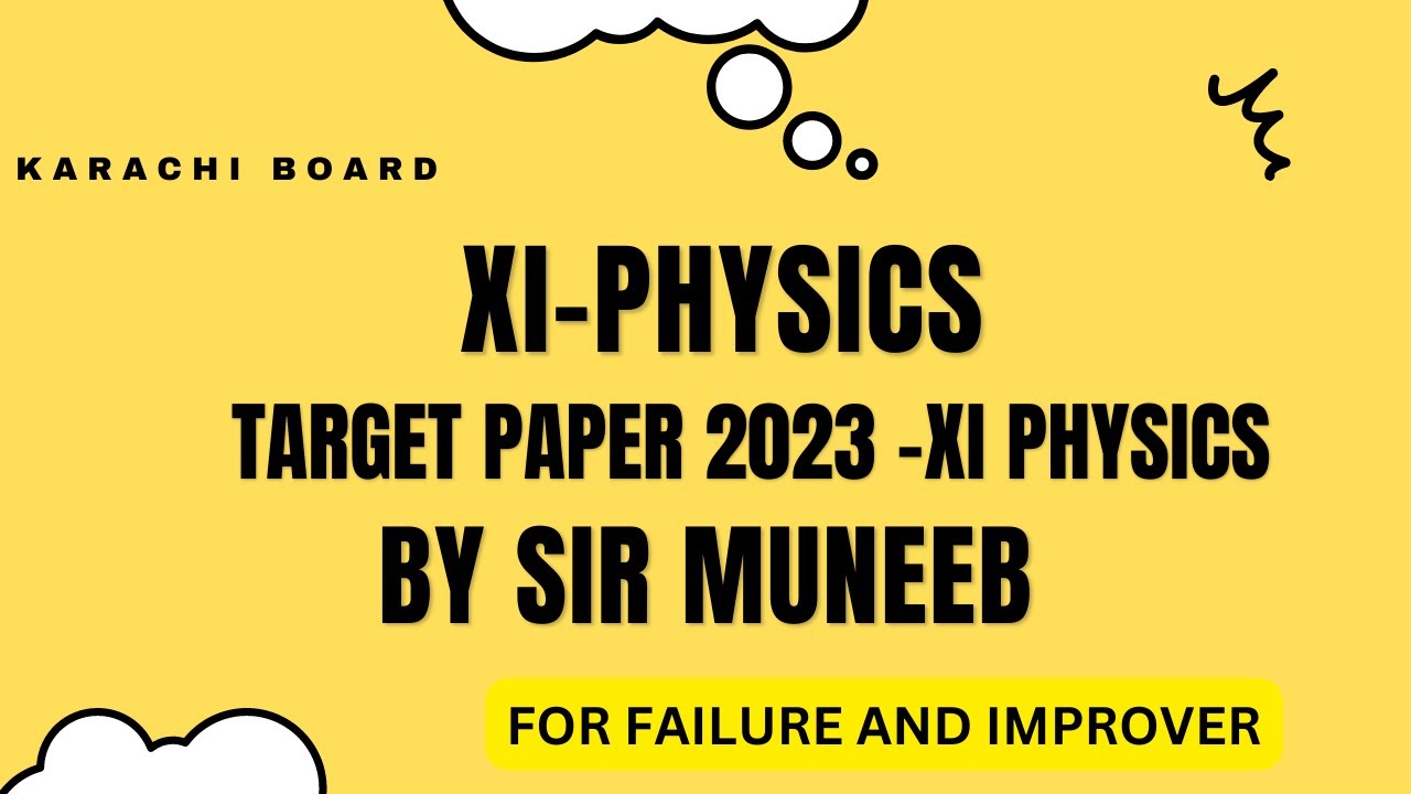 First year Physics target paper 2023||For Failure|| By Sir Muneeb ...