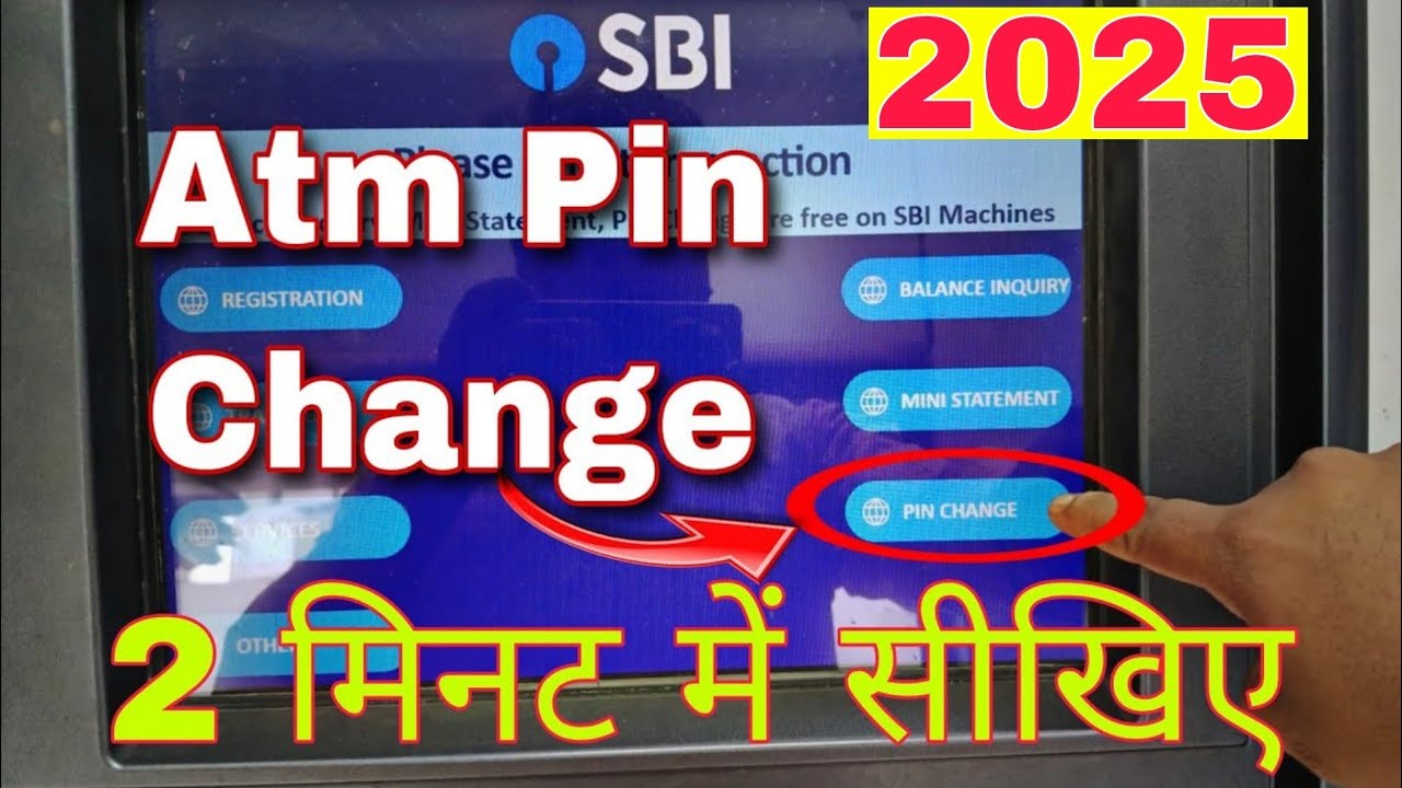 Sbi ATM Pin Kaise Change Kare | How to Change Sbi ATM Pin | Atm Pin ...