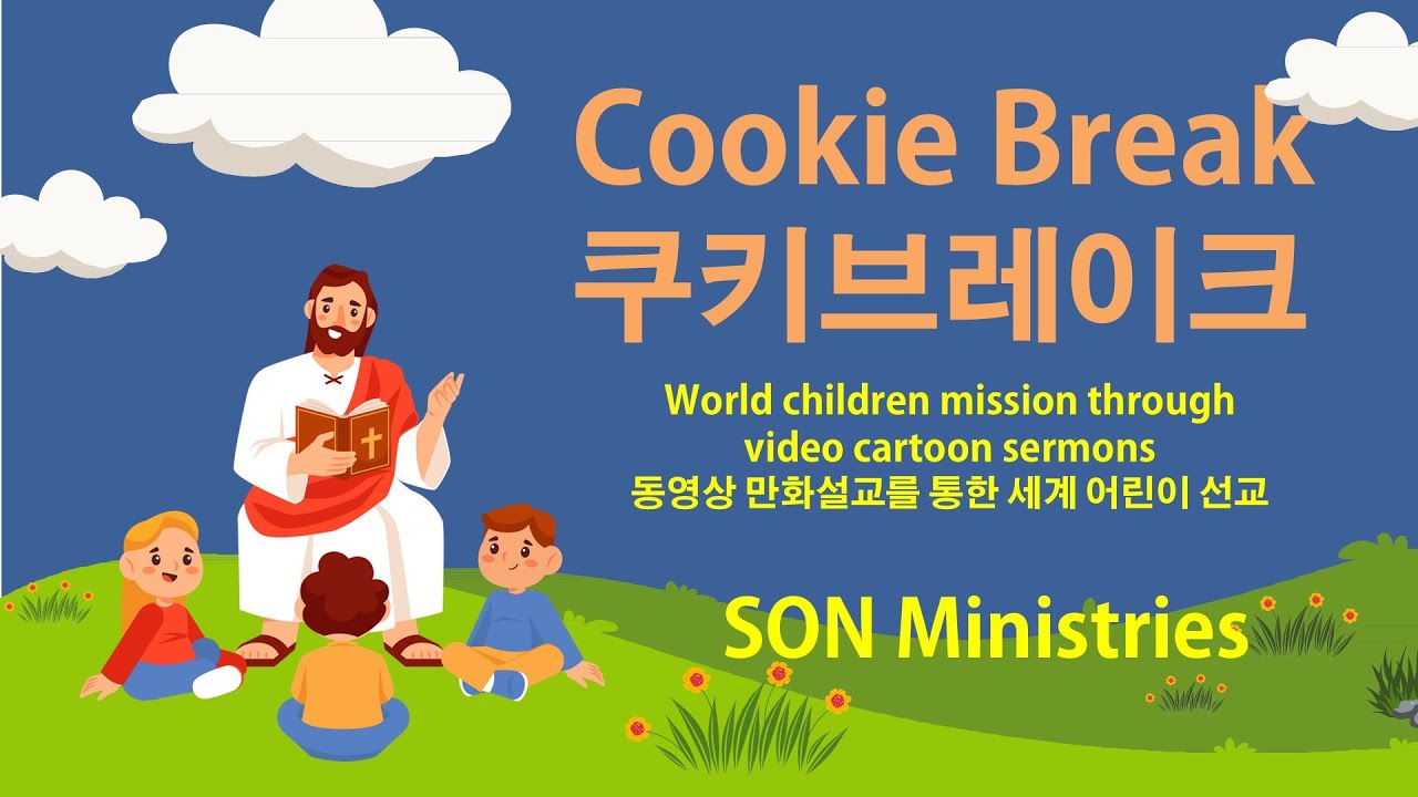 World children mission through video cartoon sermons (SON Ministries ...