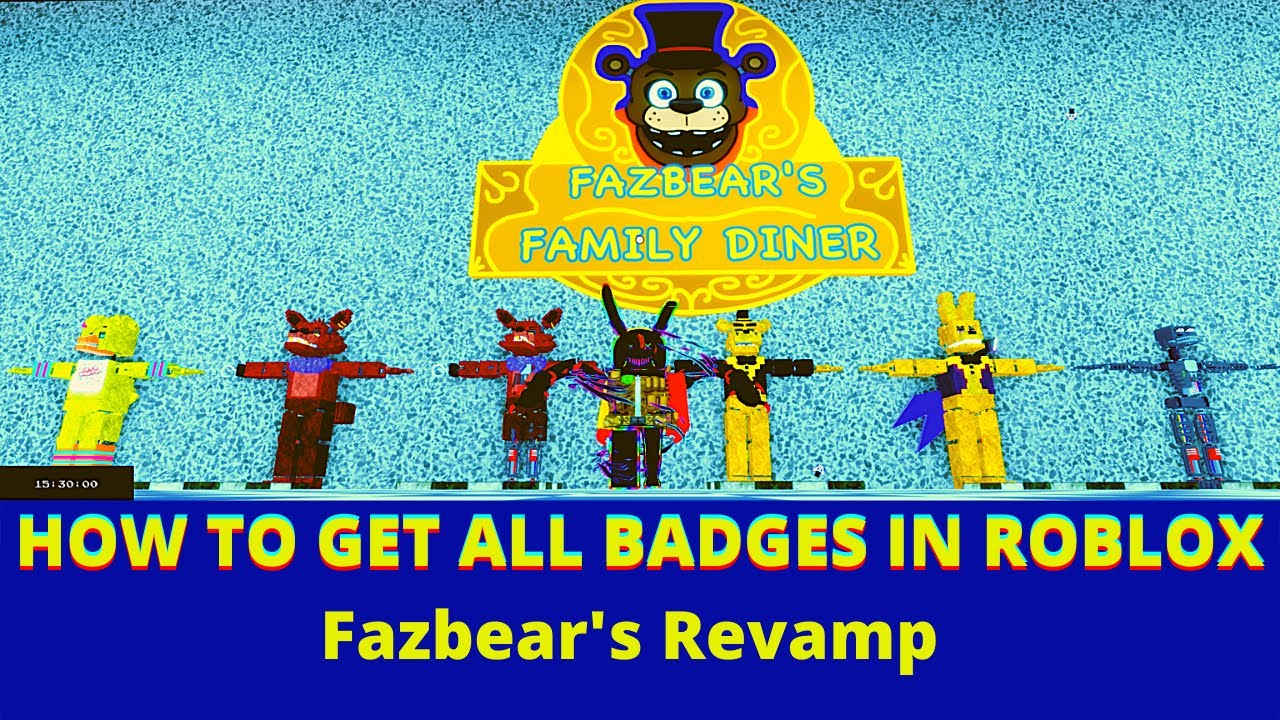 How To Find Badges In Fazbear's Revamp P1 - YouTube