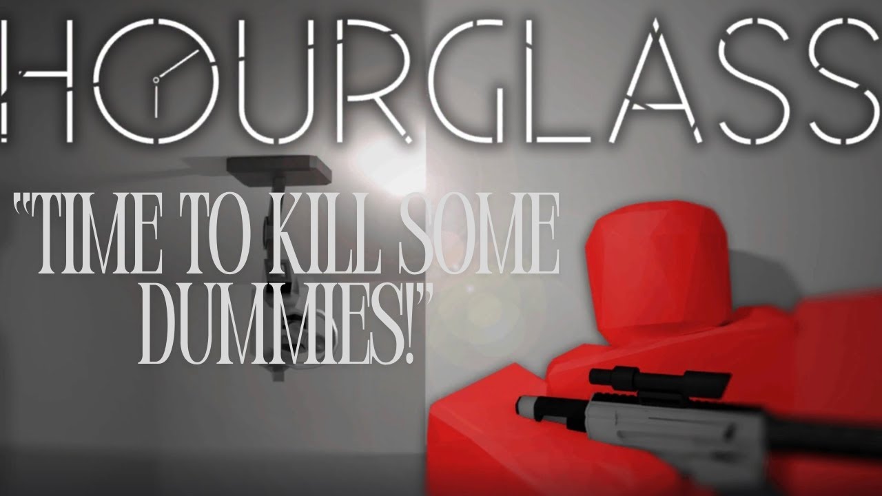 Shooting Roblox dummies! (Roblox Hourglass) - YouTube