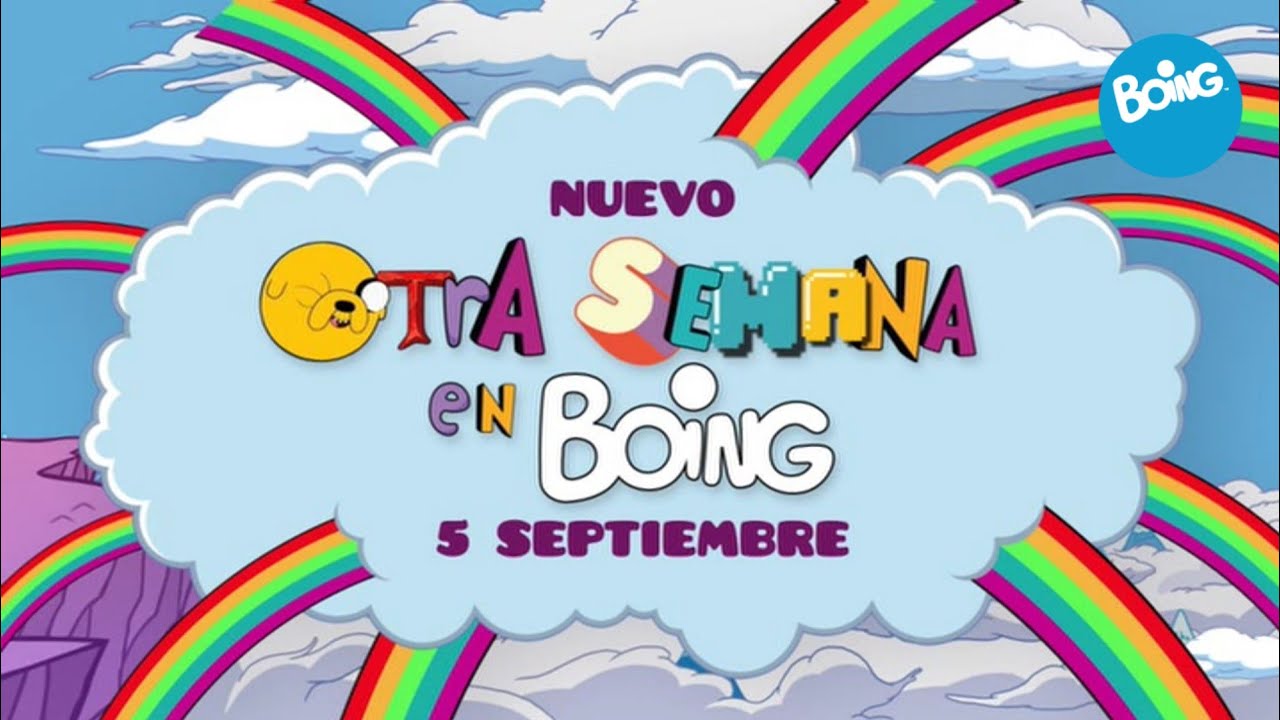 Anuncio Boing (2) - Otra Semana en Boing | Nueva Serie | [Septiembre ...