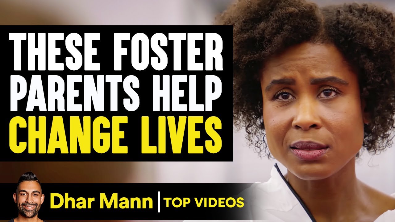 These Foster Parents Help Change Lives | Dhar Mann - YouTube