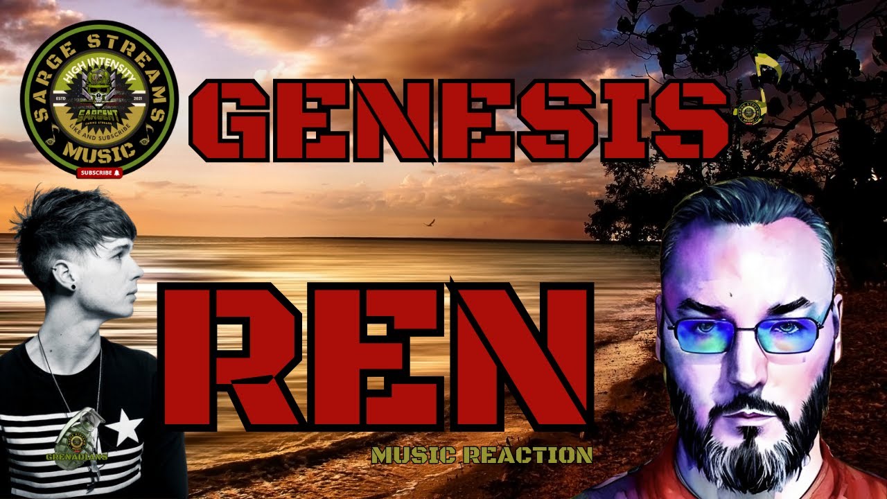 Ren | Genesis | Music Reaction - YouTube