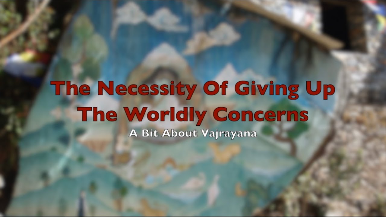 The Necessity Of Giving Up The Worldly Concerns - YouTube