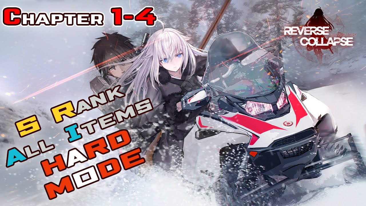S Rank (Challenge Mode) Hard Chapter 1-4【Reverse Collapse: Code Name ...