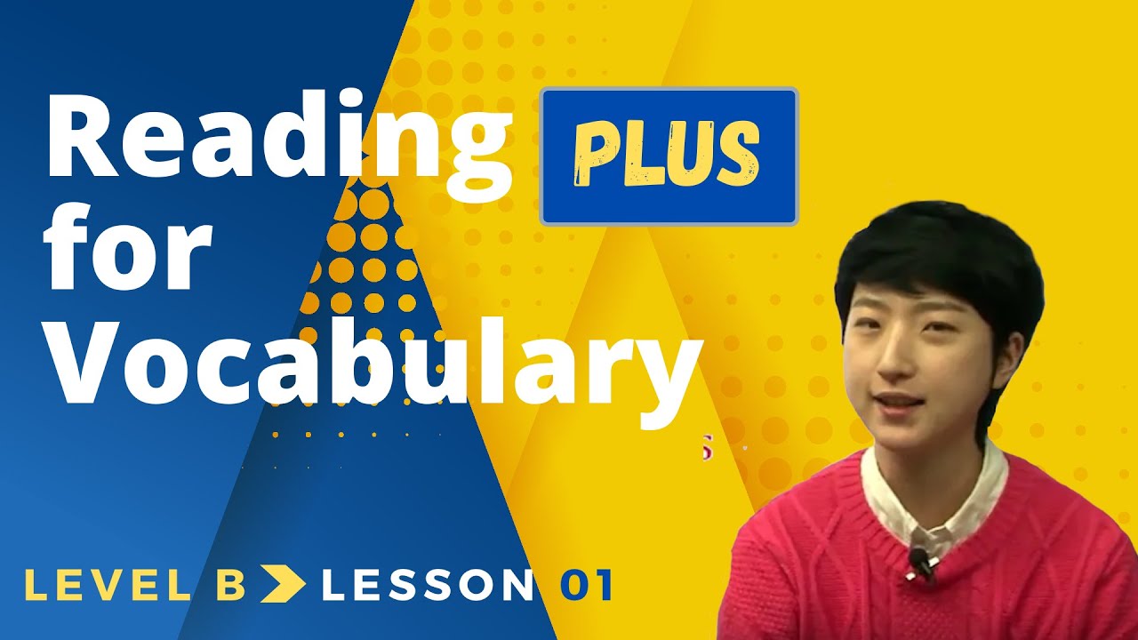 Learn English | Reading for Vocabulary PLUS | Level B | Lesson 01 (읽기를 ...