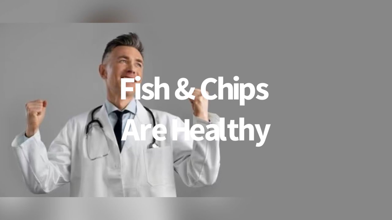 Why Fish and Chips Are Actually Good for You - YouTube