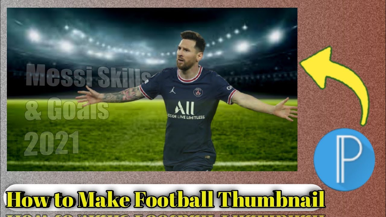 How To Make Football Thumbnail In PixelLab | Make Thumbnail 2022 ...