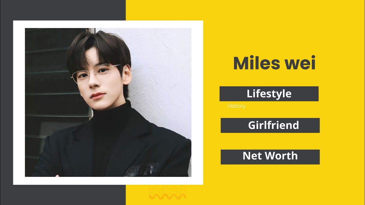 Miles Wei Lifestyle 2022 (魏哲鸣) Girlfriend | Drama | Wife | Facts | Net ...