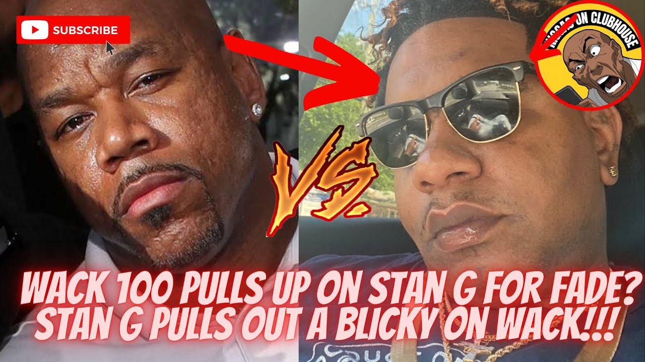 Wack 100 Pulls Up On Stan G For A Fade‼️Stan Pulls Out A Blicky On Wack ...