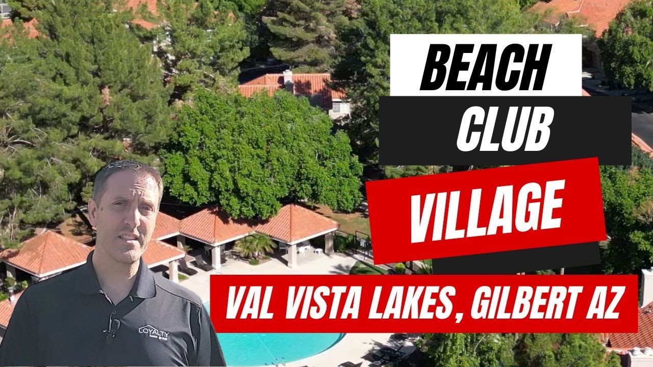 🏠🔍Community Spotlight | Beach Club Village at Val Vista Lakes in ...