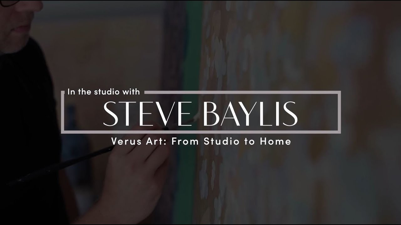 Steve Baylis in the Studio with Verus Art - YouTube