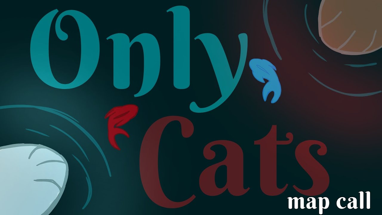 Only Cats (Open) Warrior cats Au Map call - YouTube