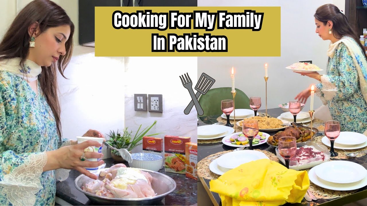 DInner In Pakistan 🇵🇰 My First Time Cooking For Loved Ones 🍱 - YouTube