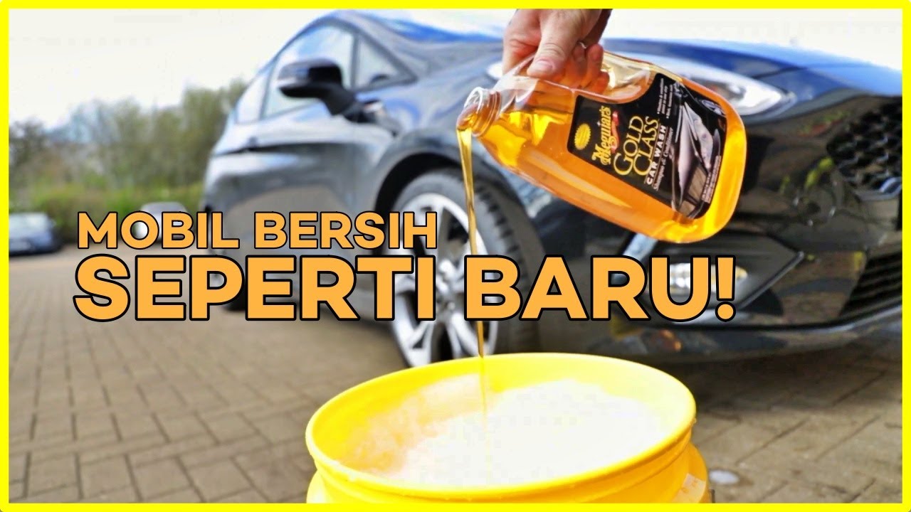 10 SABUN CUCI MOBIL TERBAIK AUTO KINCLONG | Tidak Merusak Cat & Mobil ...