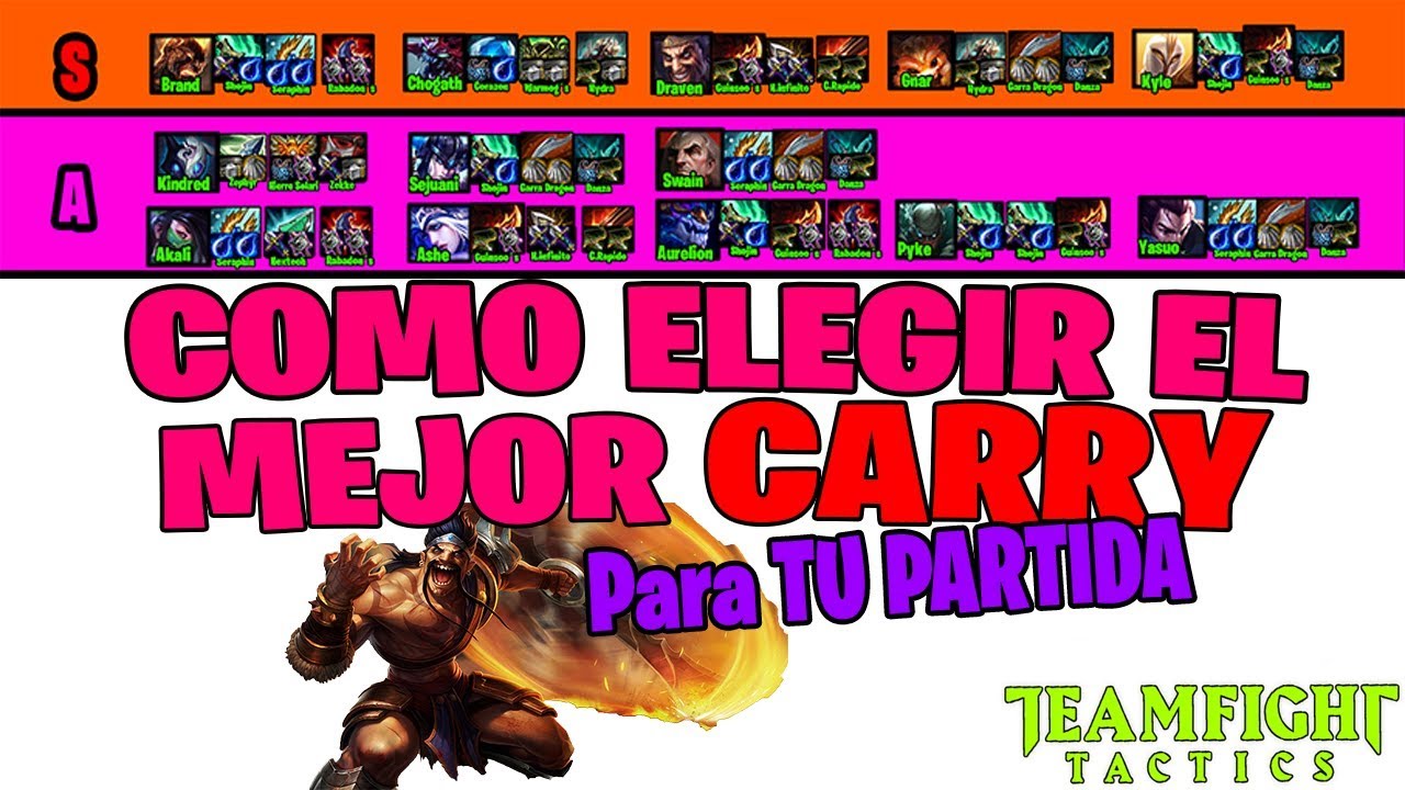 Mejores Carry Teamfight tactics | Cuales son los carry | GUIA Mejores ...