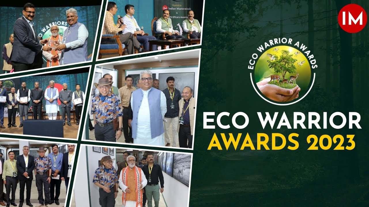 Indian Masterminds presents the first Eco Warrior Awards | Eco Warriors Award | Indian ...