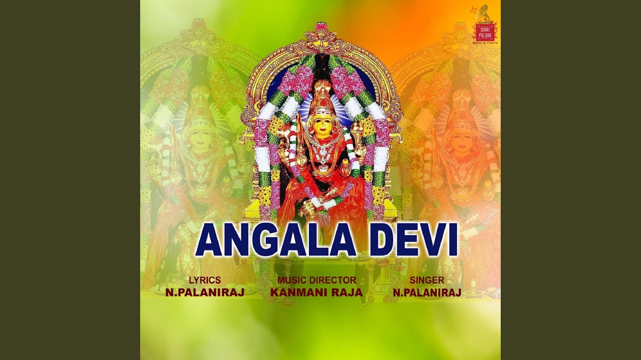 Angala Devi - YouTube