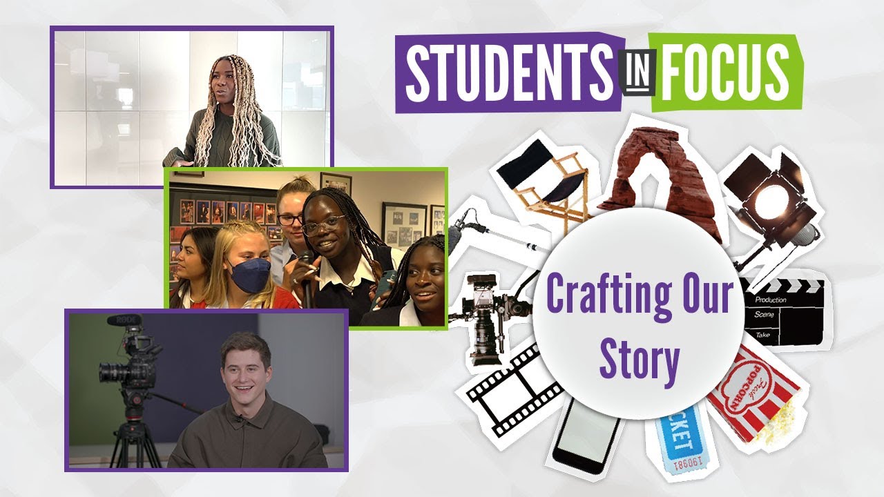 Crafting Our Story | Students in Focus - YouTube
