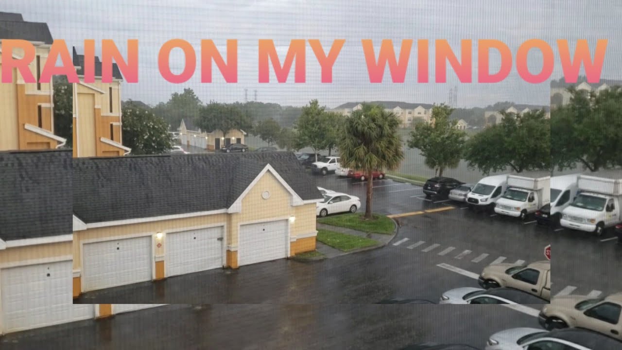 RAIN SOUNDS OUTSIDE WINDOW LOOKING OUT TO PARKING LOT | HEAVY RAIN ...