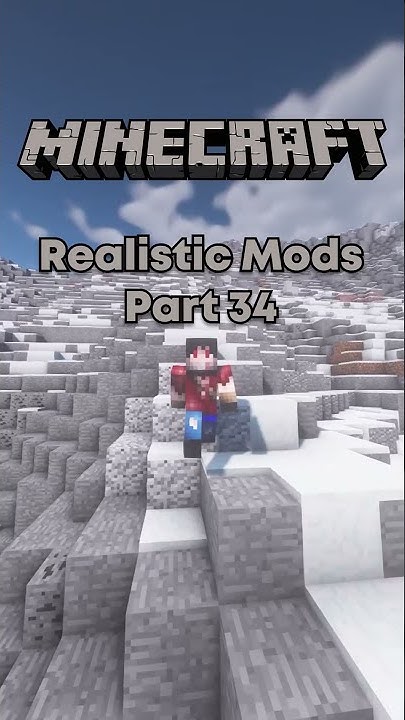 Minecraft Realistic Mods | Part 34 - YouTube