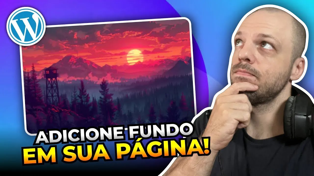 Como ADICIONAR uma IMAGEM de FUNDO na PÁGINA do WORDPRESS - YouTube