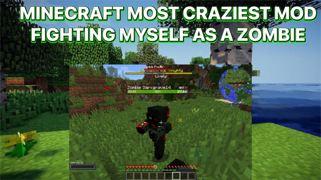 MINECRAFT MOST CRAZIEST MOD FIGHTING MYSELF AS A ZOMBIE - YouTube
