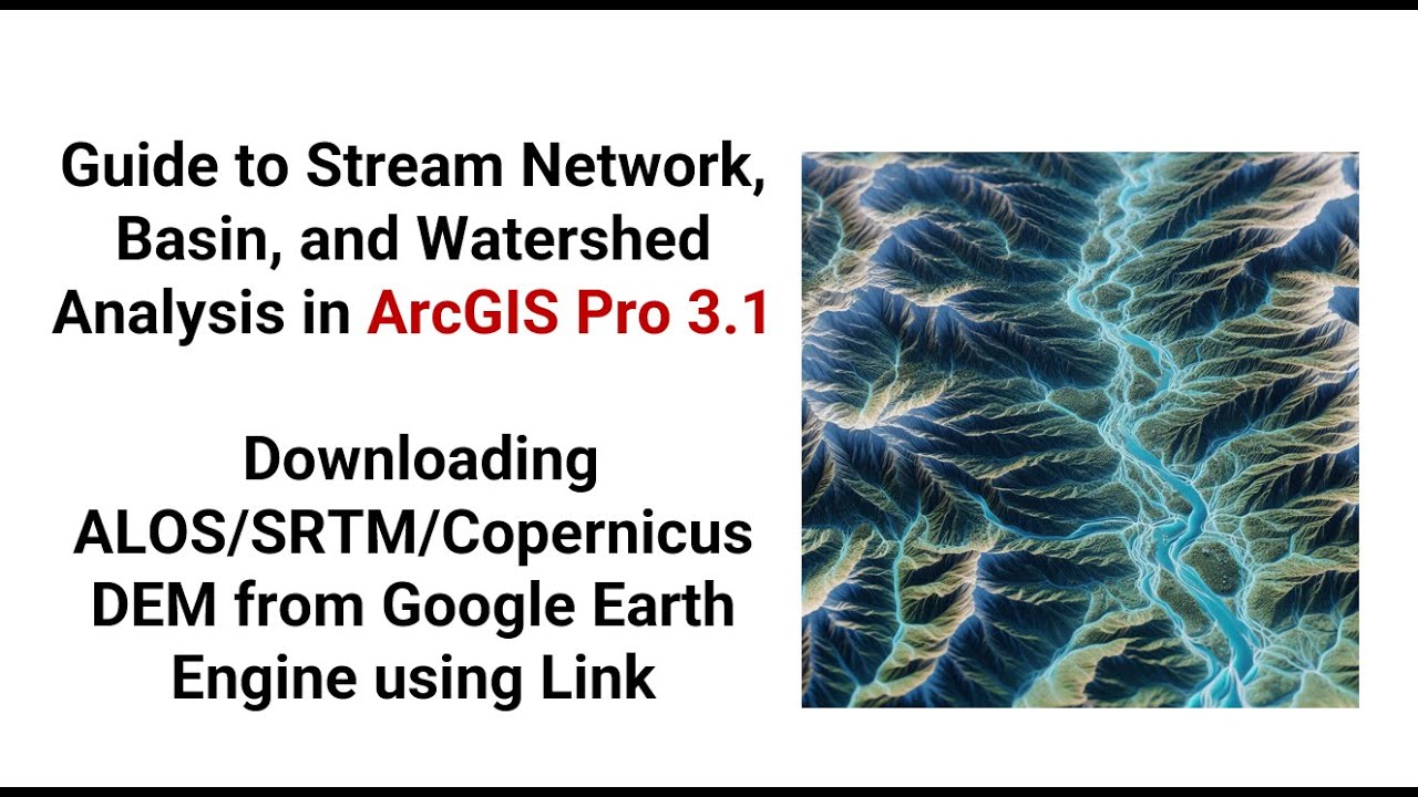 Stream Network, Basin and Watershed analysis with Arcgis Pro 3.1 ...