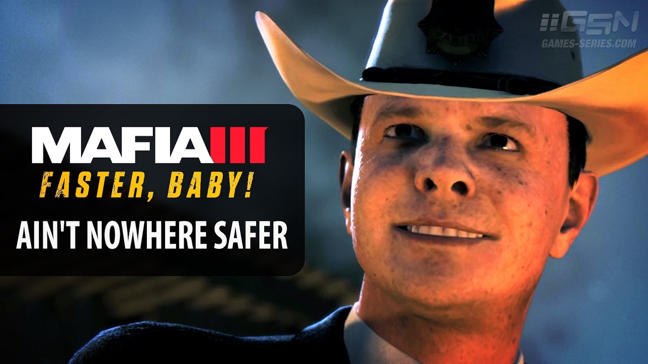 Mafia 3 Faster, Baby! DLC - Mission 4: Ain't Nowhere Safer [No ...