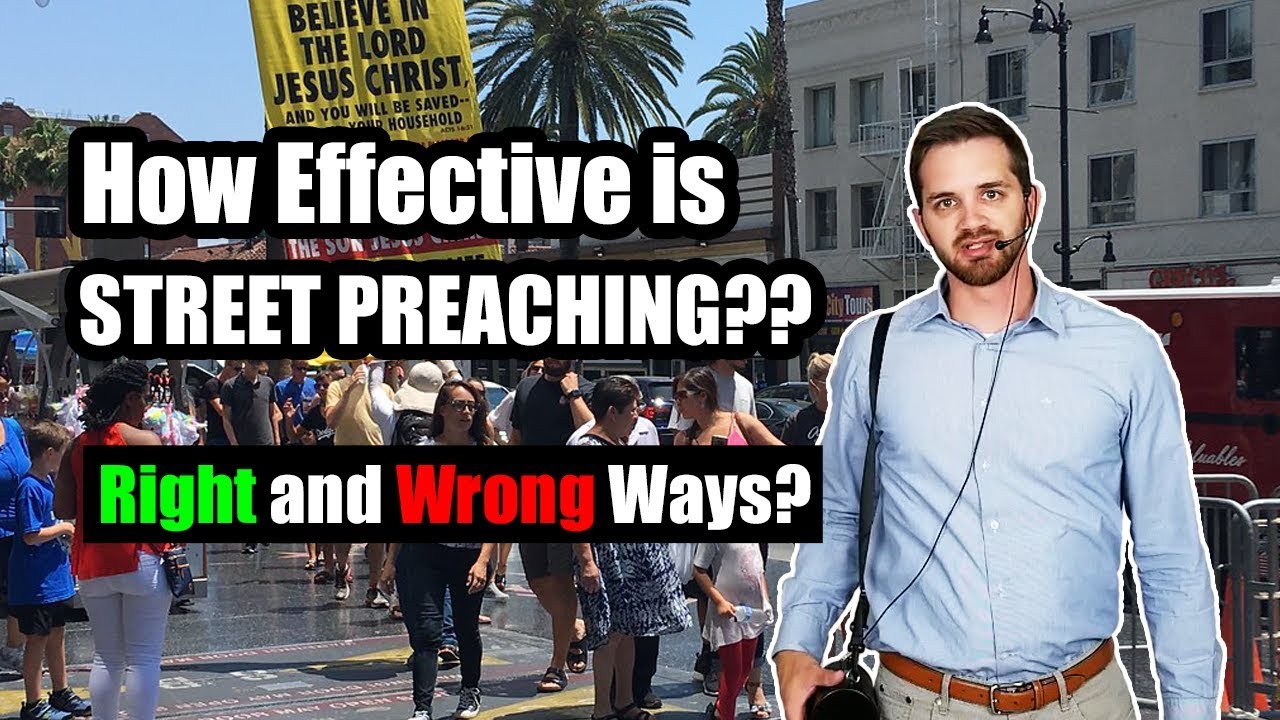 How Effective is Street Preaching? | 7 Practical Tips - YouTube