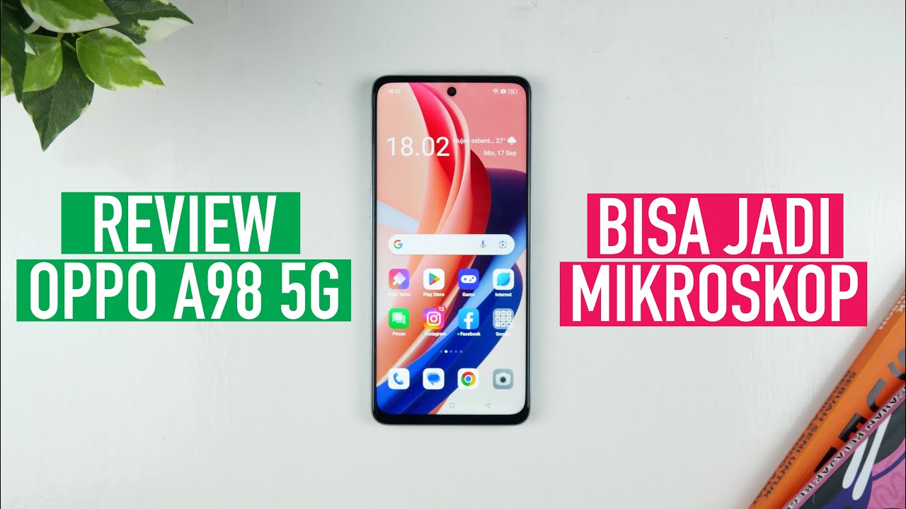 Review OPPO A98 5G Indonesia - Bisa Jadi Mikroskop?! - YouTube