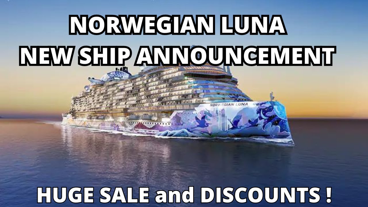 NCL Luna New Ship Announcement - YouTube