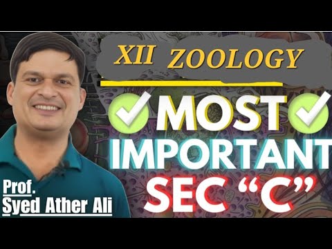 XII ZOOLOGY most important questions for section C - YouTube