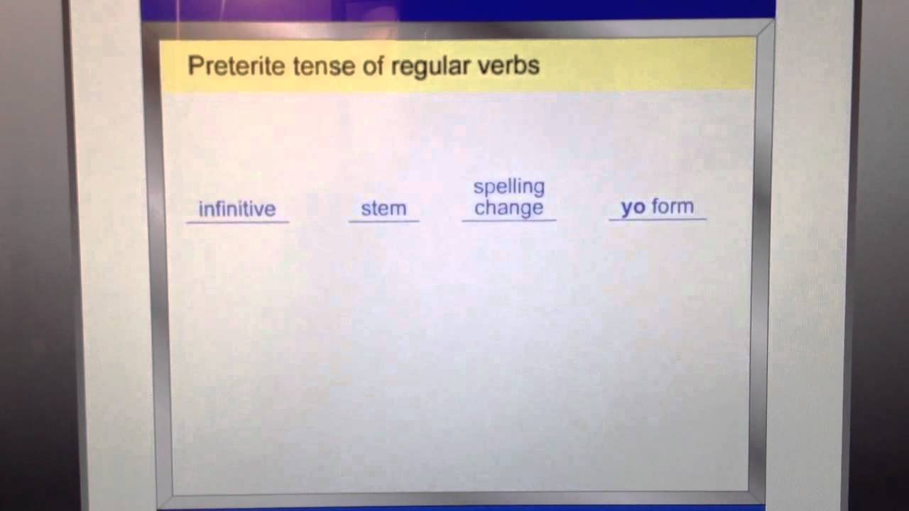6.3 Preterite tense of regular verbs - YouTube
