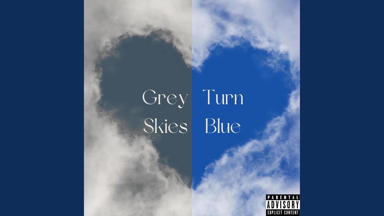 Grey Skies Turn Blue - YouTube