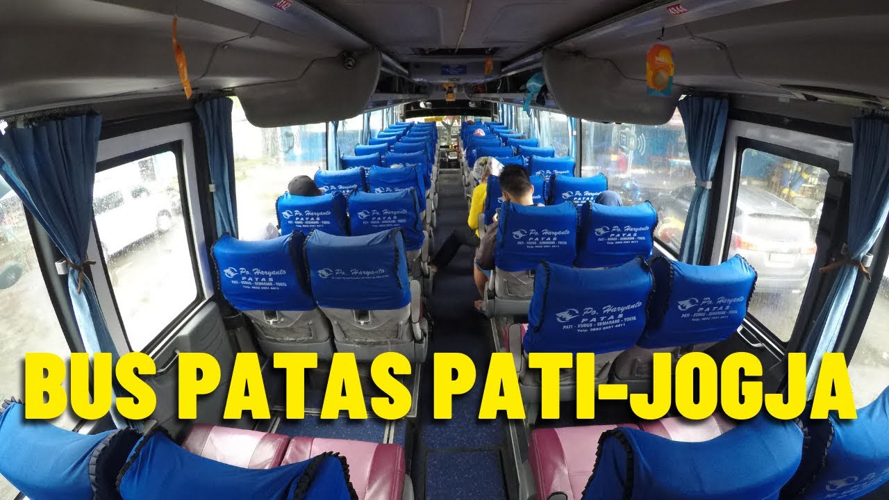 Bus Mania | Naik Bus Patas PO Haryanto Pati - Jogja - YouTube