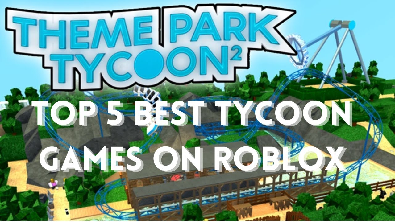 Top 5 best Tycoon Games On Roblox - YouTube