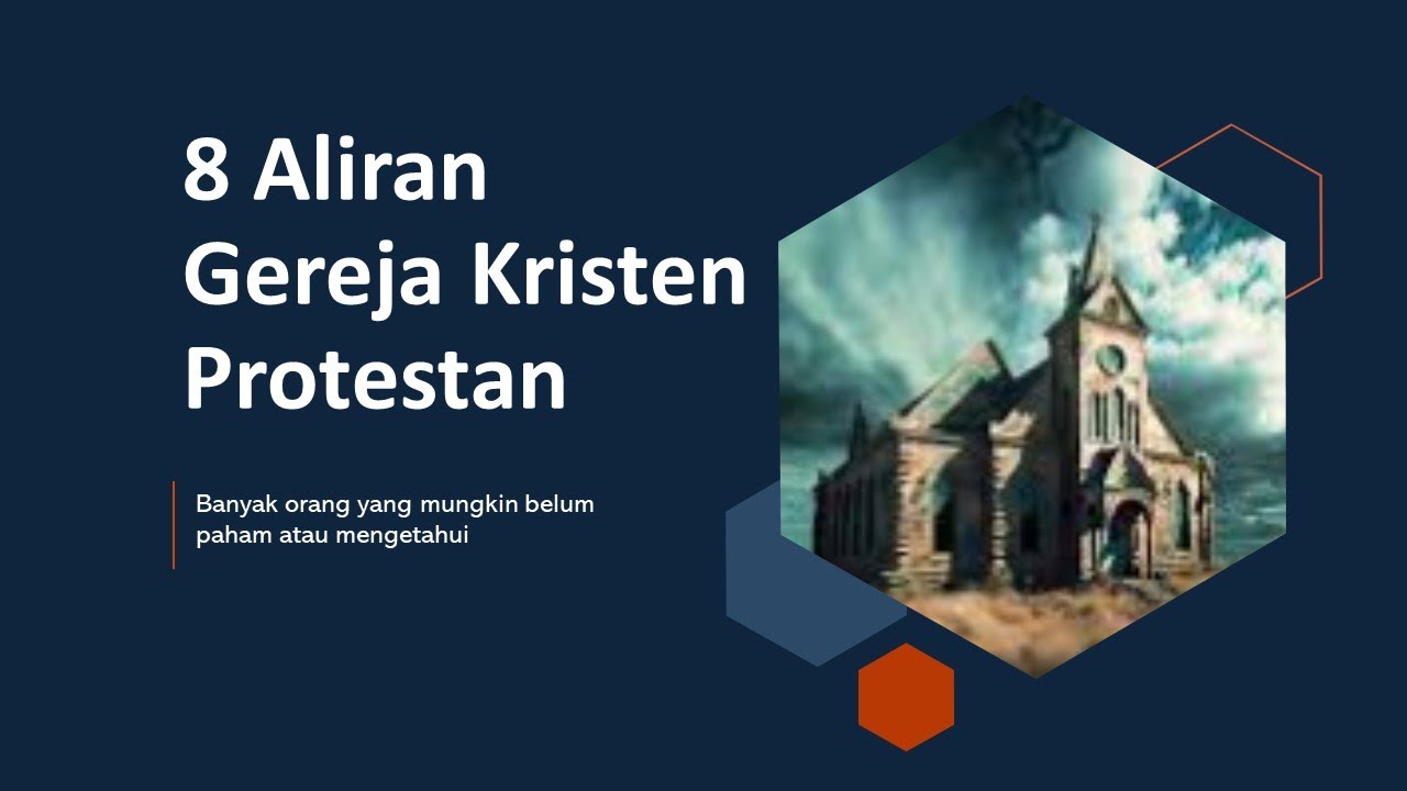 aliran gereja dalam kristen protestan - YouTube