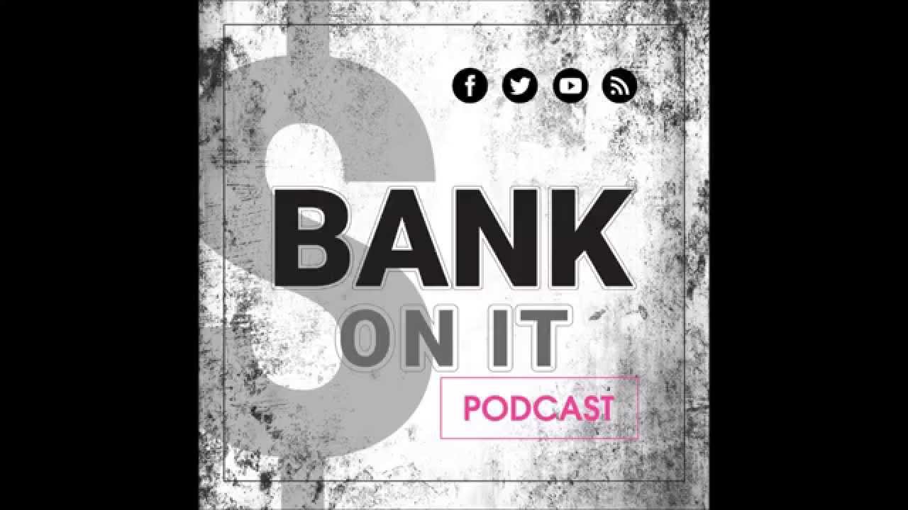 Bank On It Podcast: Soundtrack - YouTube