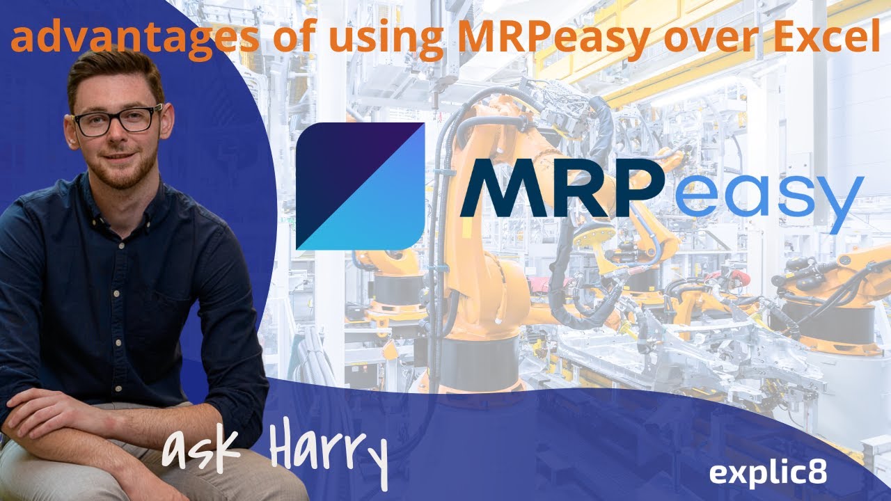 TIP: advantages of using MRPeasy over Excel - YouTube
