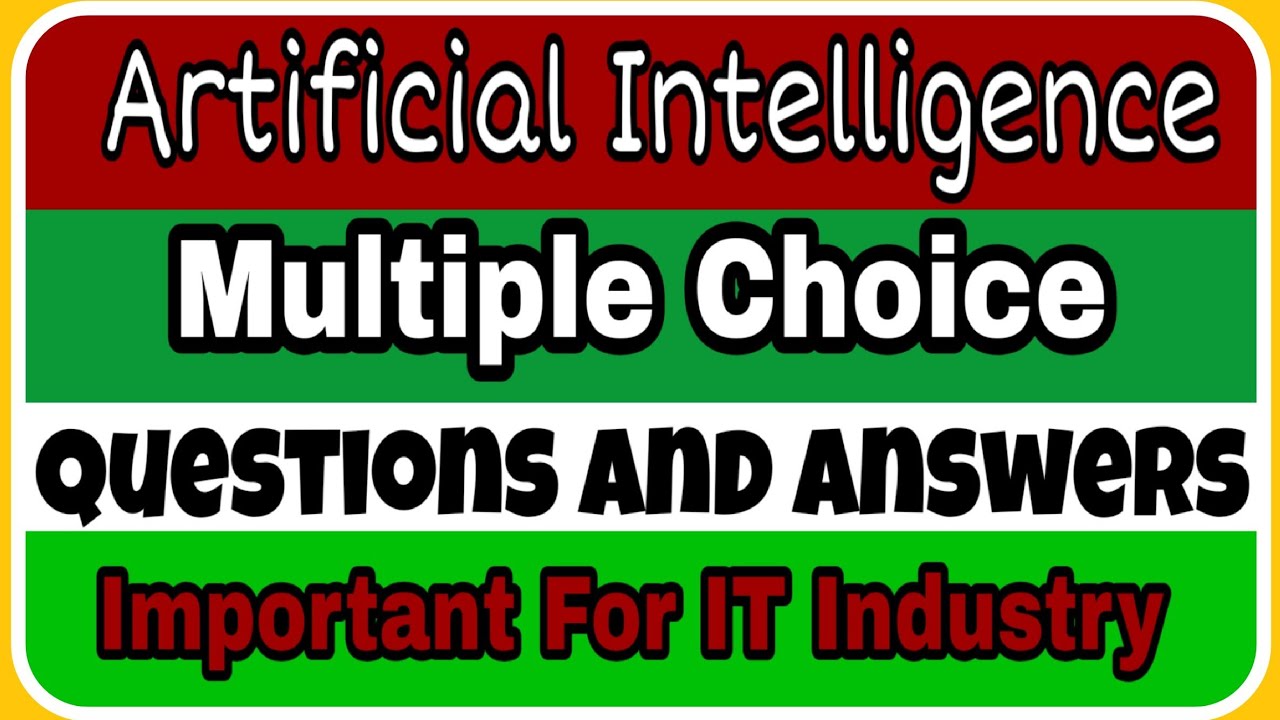 Artificial Intelligence - Multiple Choice Questions with Answers - Part ...