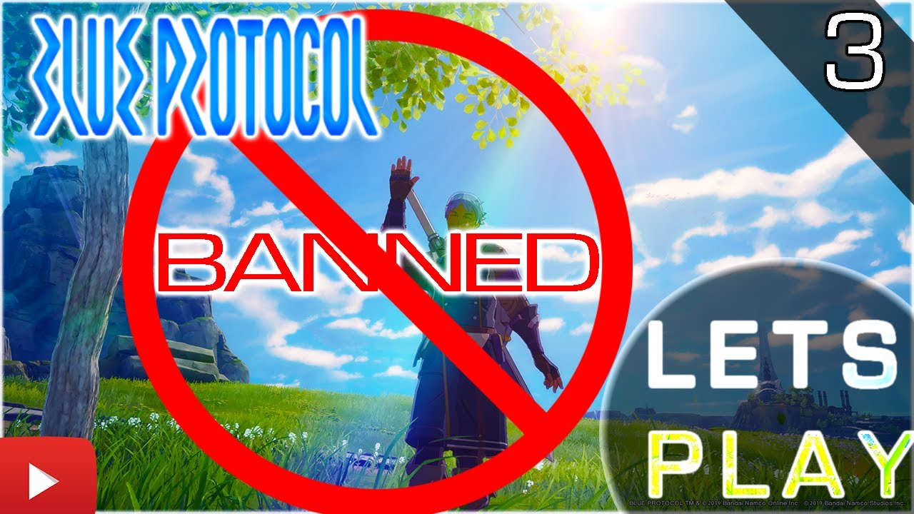 Lets Play Blue Protocol! WE WERE BANNED! - YouTube
