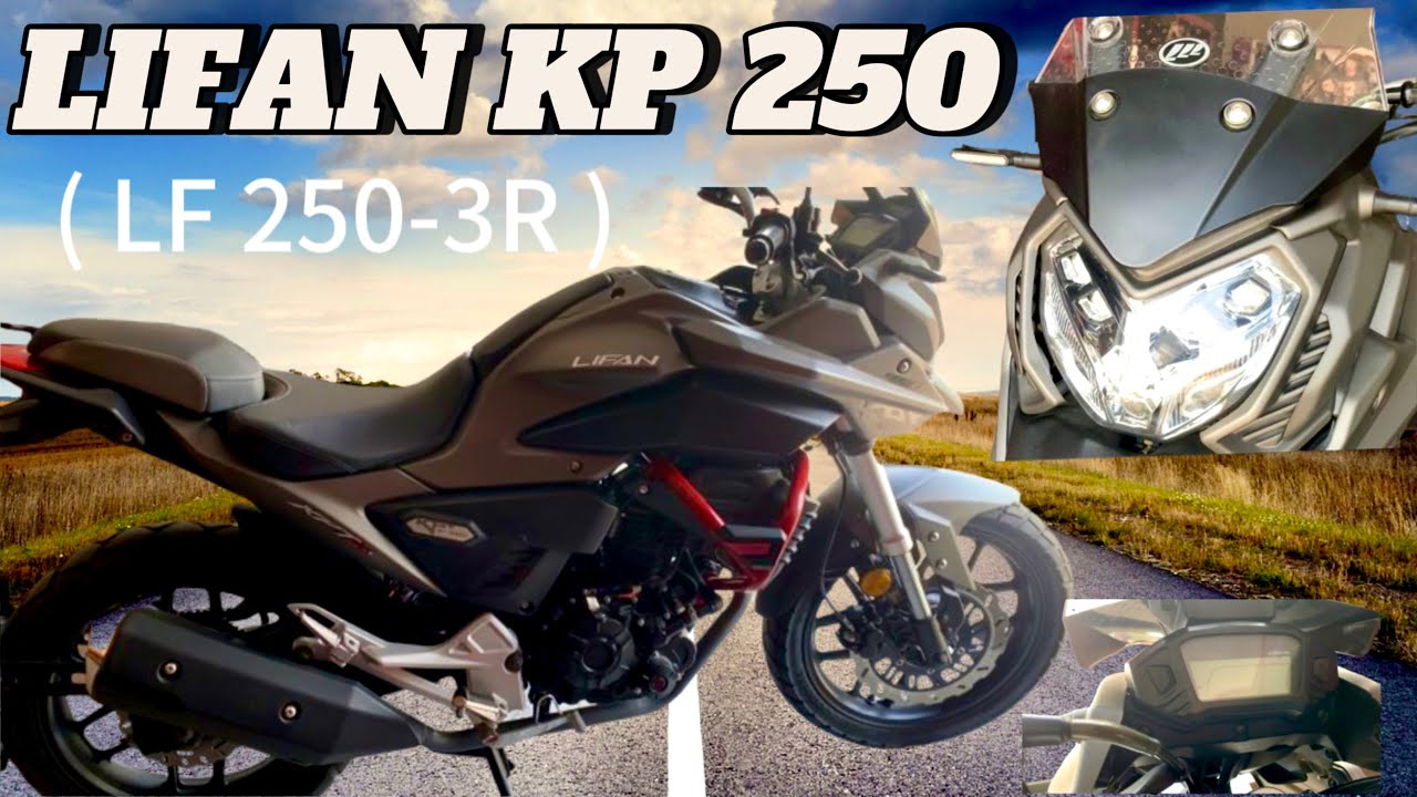 LIFAN KP 250 | LF250-3R | FEATURES & SPECIFICATIONS #lifan#250cc#touringbike250#250ccbikes - YouTube